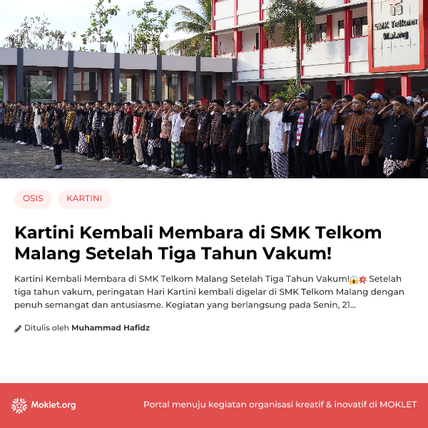 Kartini Kembali Membara di SMK Telkom Malang Setelah Tiga Tahun Vakum ...